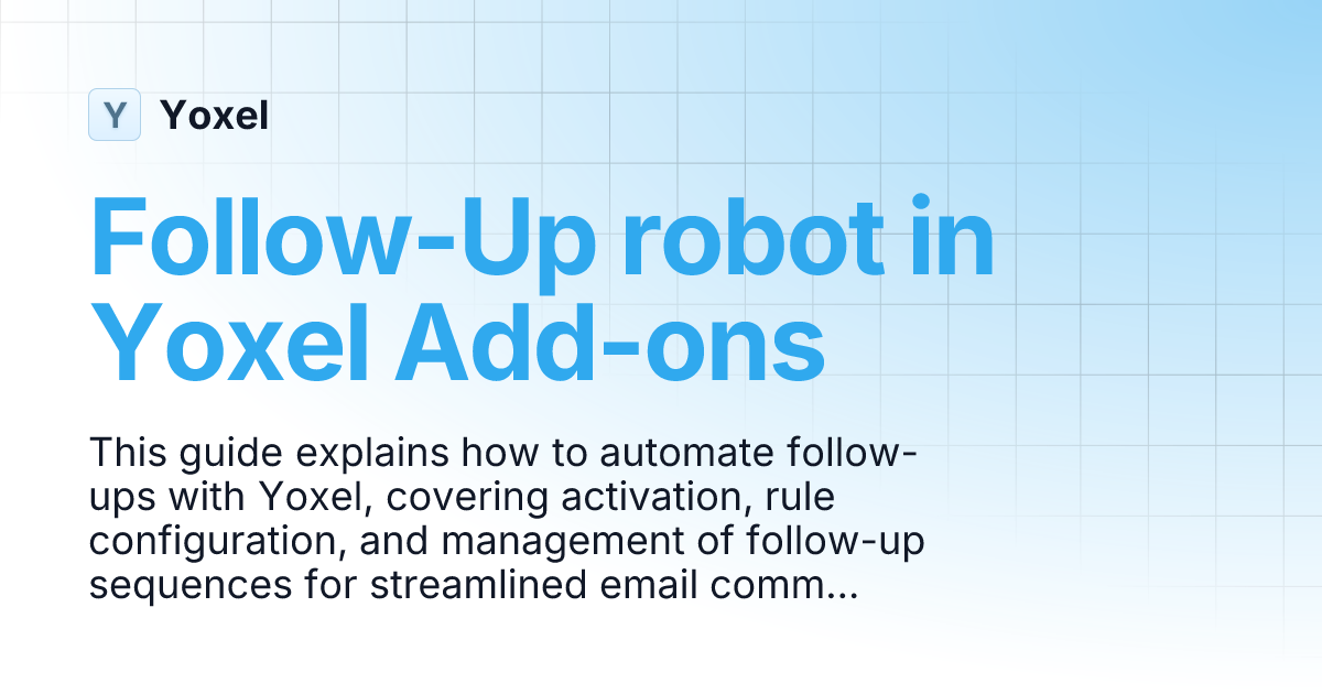 Follow-Up robot | Yoxel