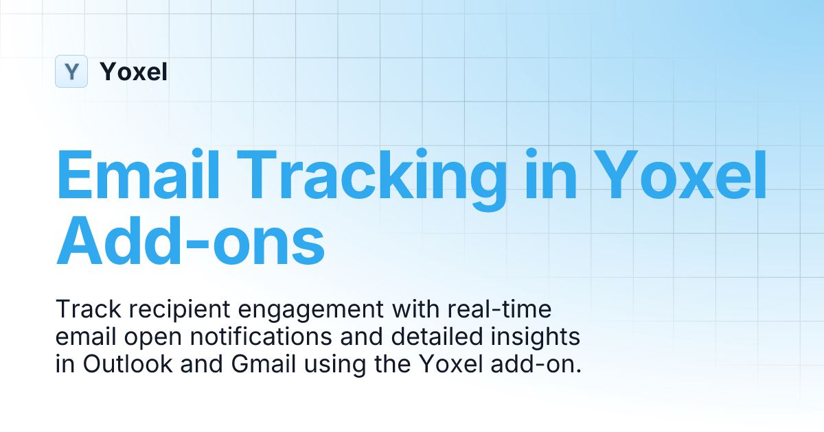 Email Tracking in Yoxel Add-ons | Yoxel